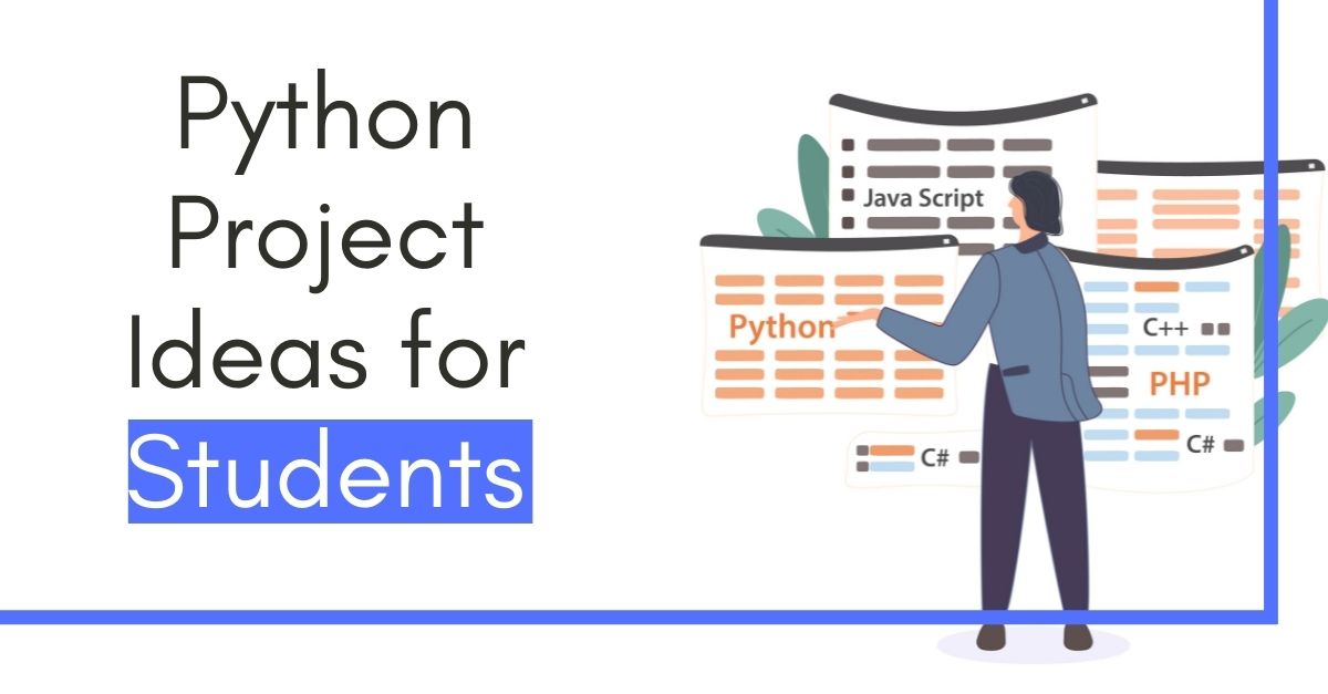 Python Project Ideas for Students | Blog Assignment Labs